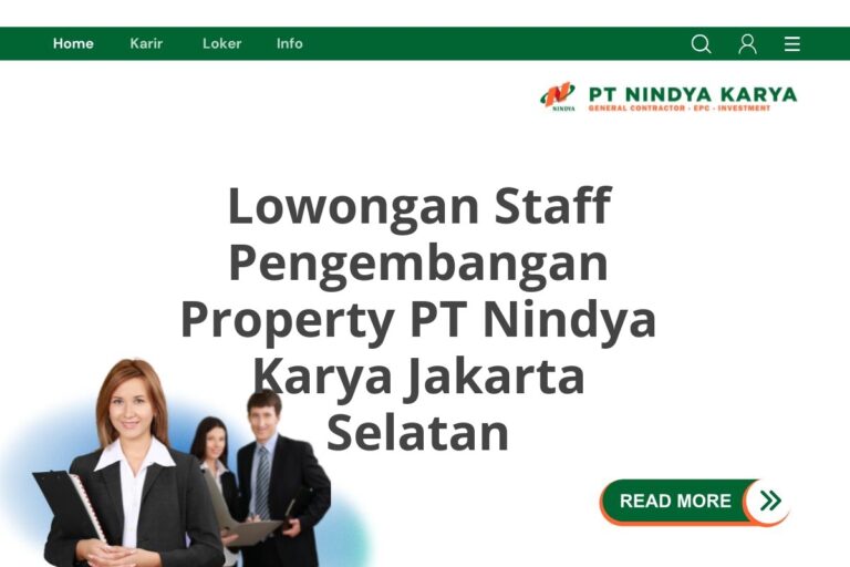 Lowongan Staff Pengembangan Property PT Nindya Karya Jakarta Selatan ...